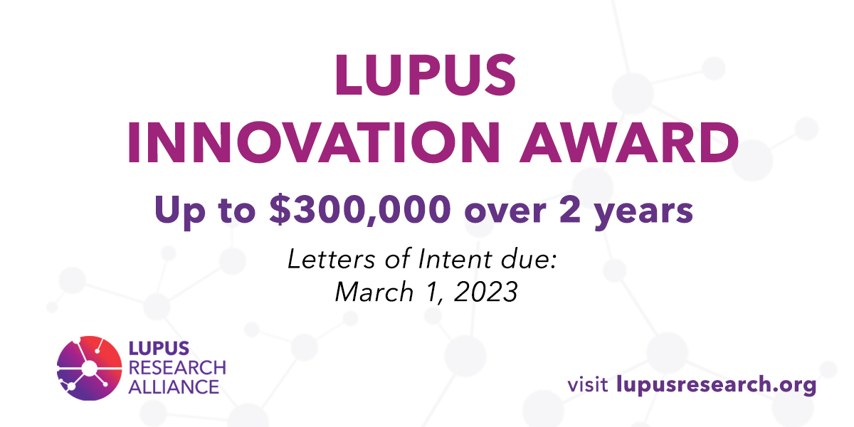 Lupus Research on Twitter: "LRA is seeking Letters of Intent for the Lupus Innovation Award. The ...