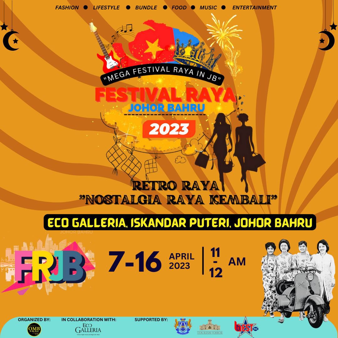 Visit Johor🏄🏻‍♂️ on Twitter: "Dengarnya bakal ada Festival Raya Terbesar di Johor Bahru masa ...