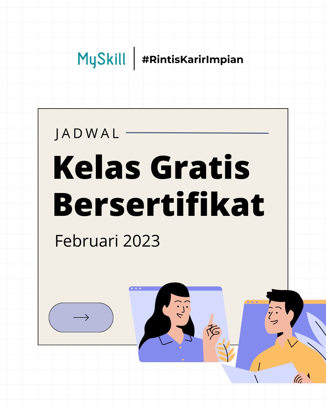MySkill - Si Paling Belajar on Twitter: "💥 KELAS GRATIS MYSKILL BULAN FEBRUARI 💥 Bestie yang mau ...