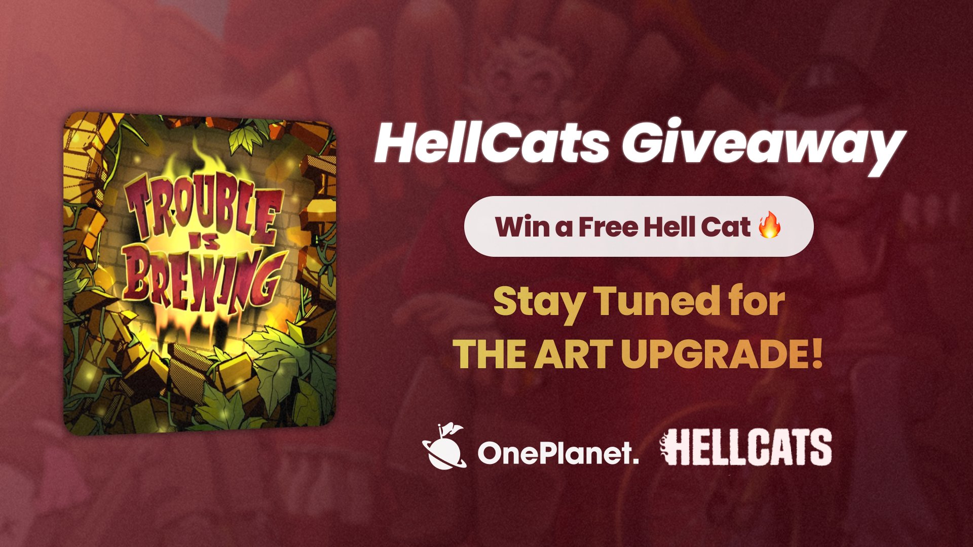 OnePlanet on Twitter: "🔥HellCats Giveaway🔥 To celebrate @HellCatsNFT ART UPGRADE We are giving ...