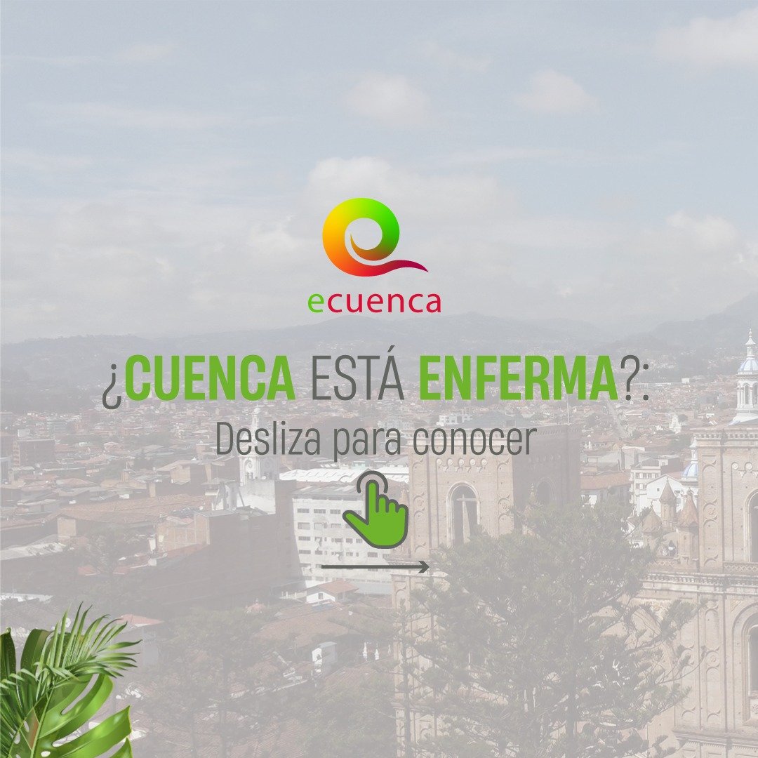 E Cuenca on Twitter: "🤗 Empecemos a cuidar lo que amamos 💚 📢 Las soluciones a veces son las ...