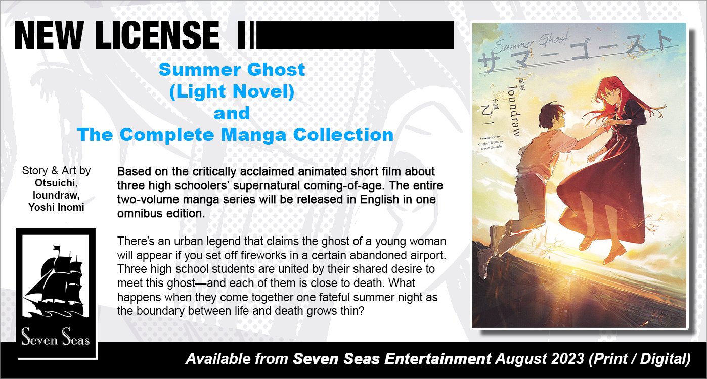 Seven Seas Entertainment on Twitter: "Brand-new license announcement! SUMMER GHOST light novel ...