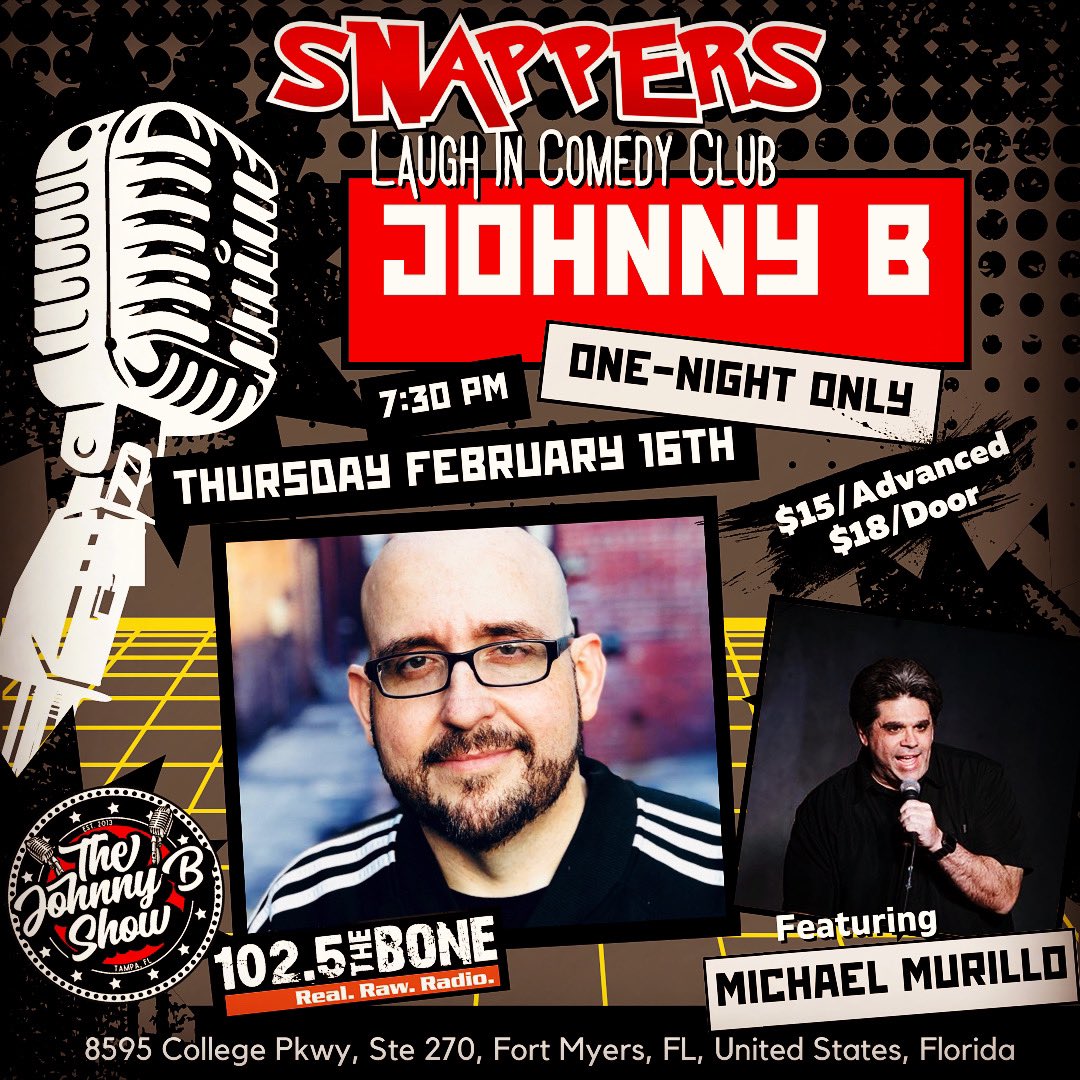 JohnnyB on Twitter: "FORT MYERS, FL!! ONE NIGHT ONLY!! Catch my hour set at Snapper’s Laugh In ...