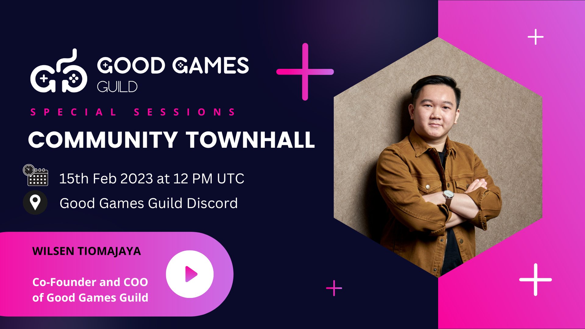 Good Games Guild on Twitter: "📢 GGG — Community Townhall is coming! Our COO, Wilsen Tiomajaya ...
