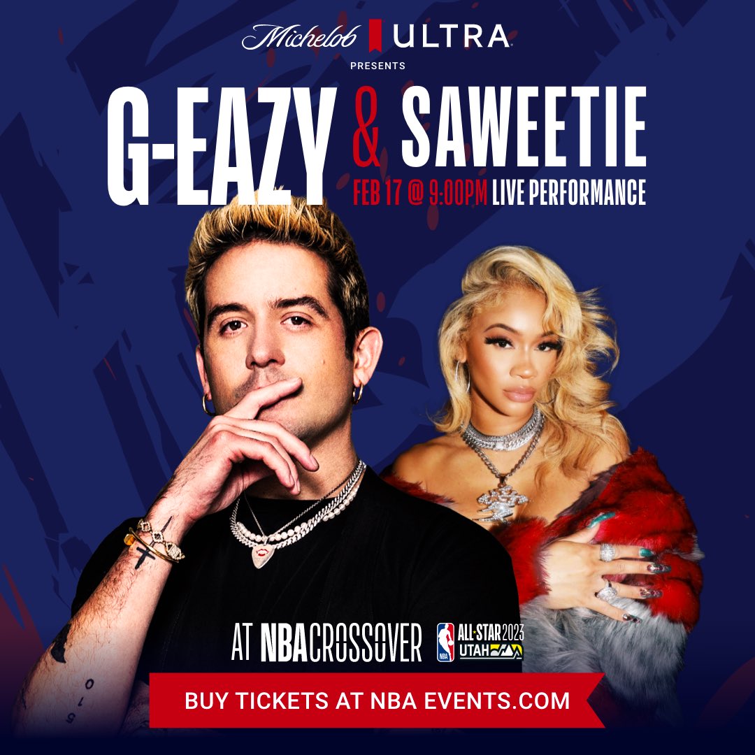 #NBAAllStar on Twitter: "Michelob ULTRA Presents G-Eazy and Saweetie! Get your tickets to the ...