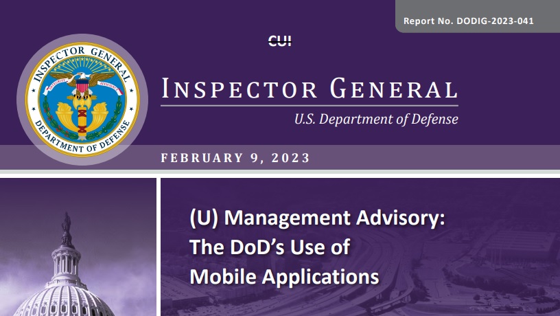 DoD Inspector General on Twitter: "JUST RELEASED: Management Advisory: The DoD’s Use of Mobile ...