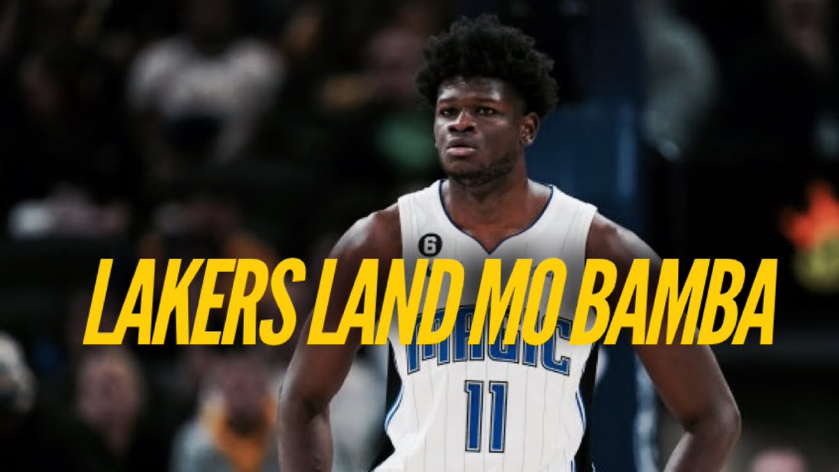 PostUpVideos.com on Twitter: "NEW VIDEO: Lakers Trade For Mo Bamba ...