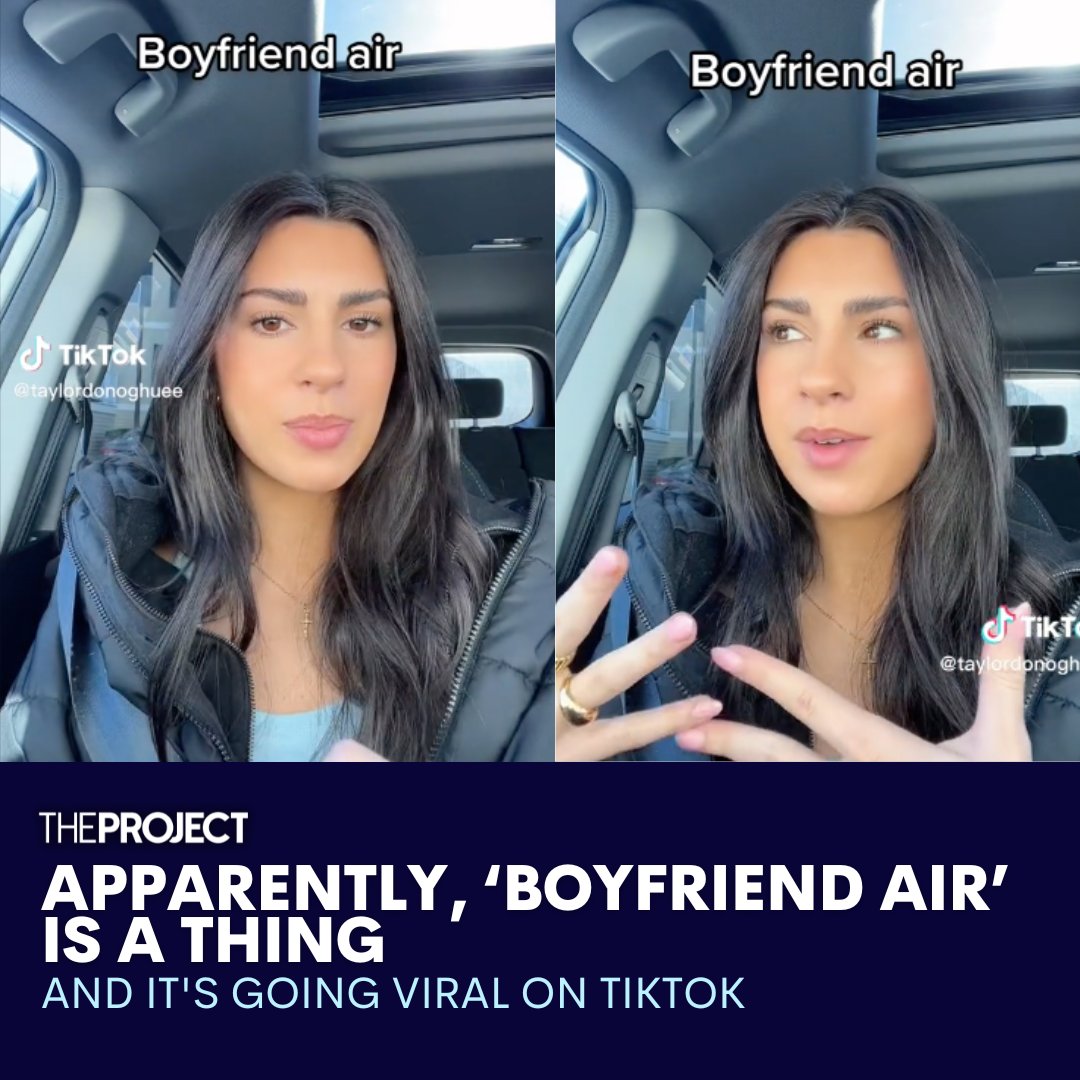 The Project on Twitter: "A new social theory called 'Boyfriend Air' has popped up on the ...