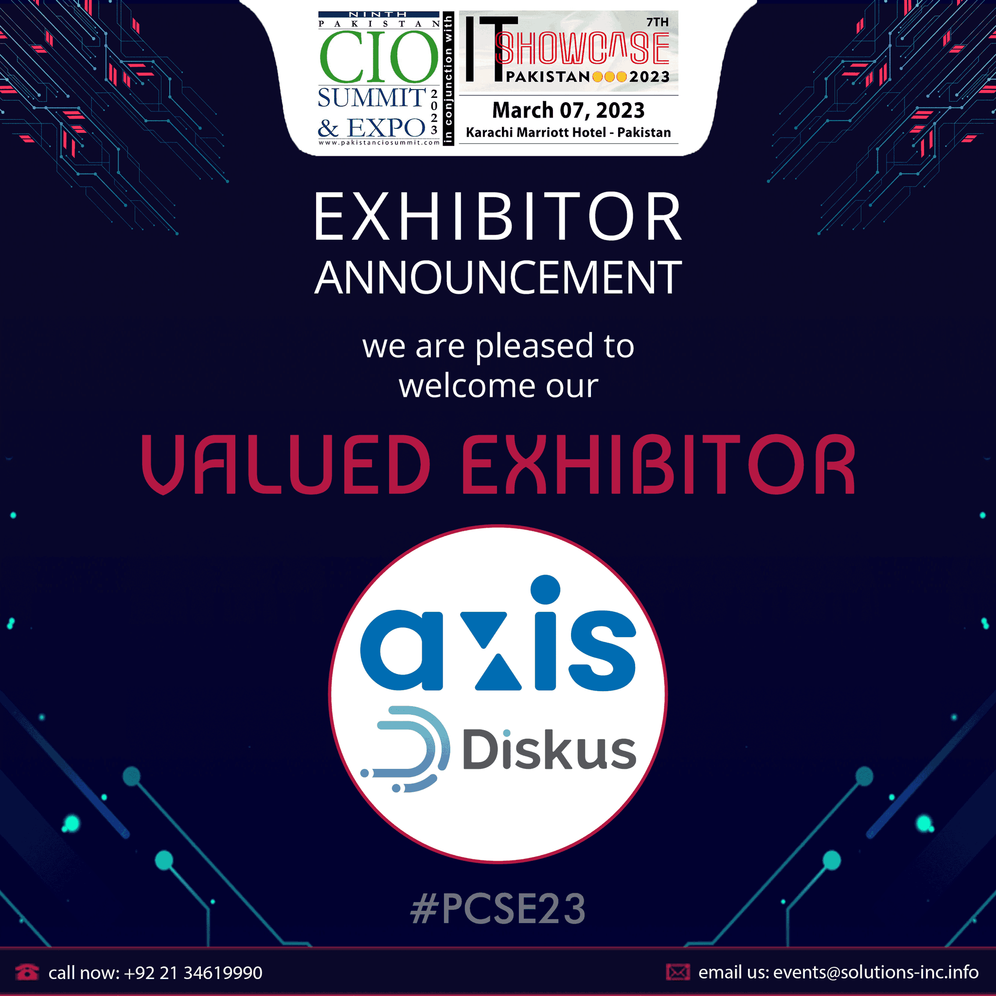 Pakistan CIO Summit on Twitter: "Drop by Axis Inc's booth (A-07) at at PCSE2023. For more info ...