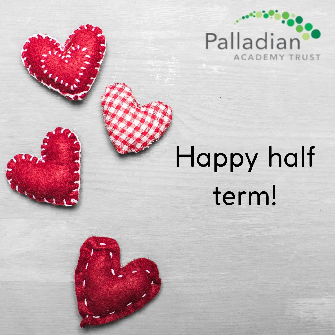 Palladian Academy Trust on Twitter: "Happy half-term to all of our schools! We want to wish you ...