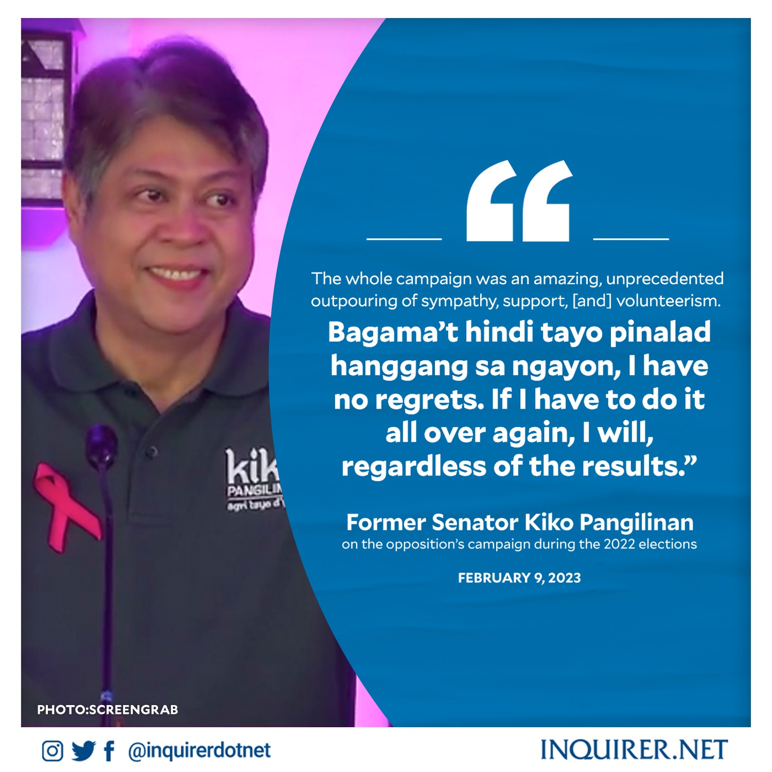 Inquirer on Twitter: "'I HAVE NO REGRETS' Former Senator Kiko Pangilinan has this to say about ...