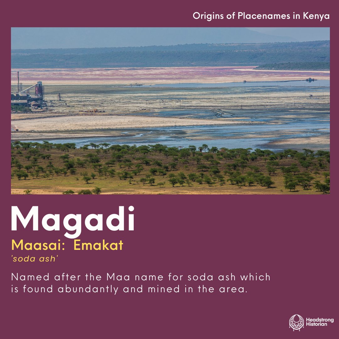 Many places in Nairobi and wider Kenya derive their origins from Maasai ...