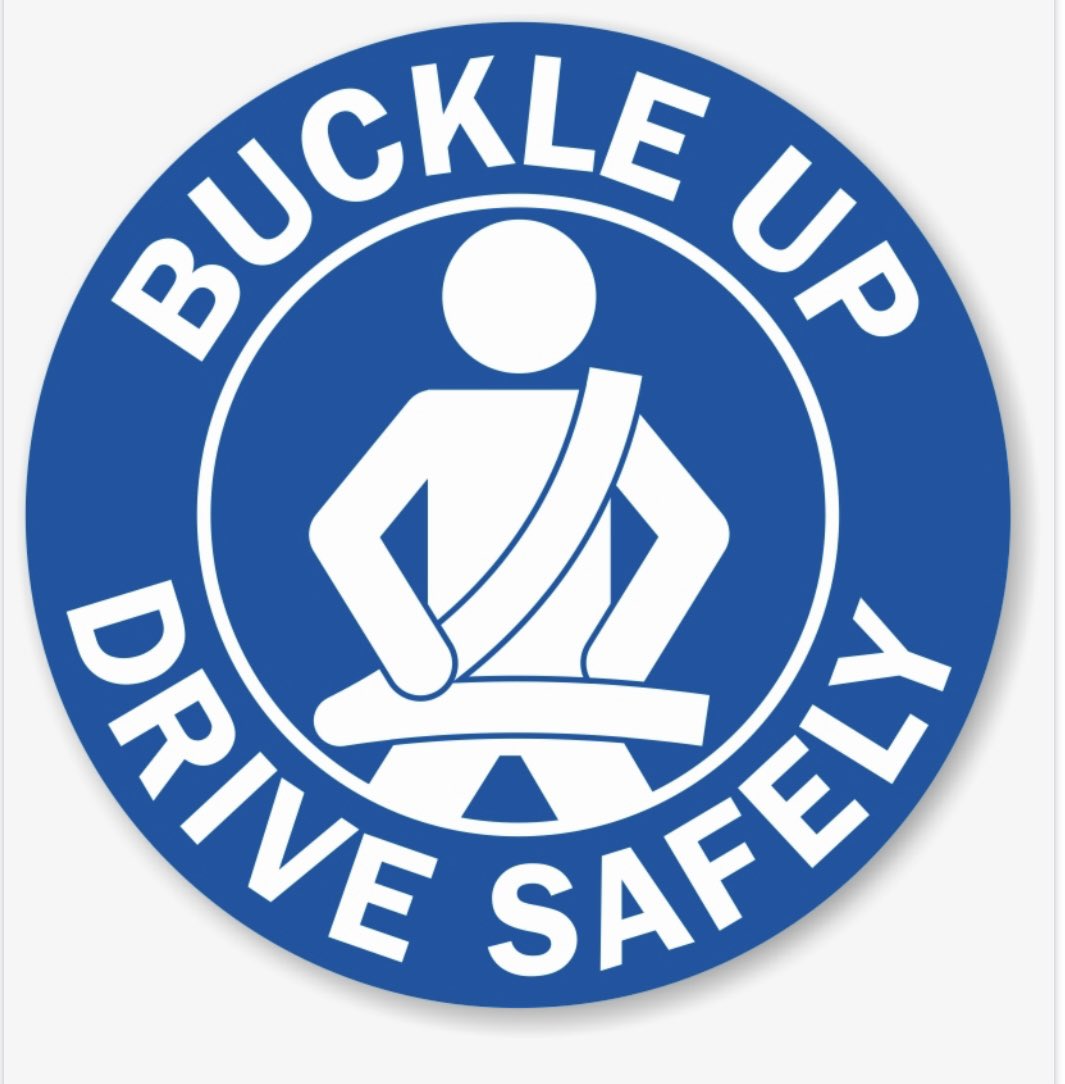 Buckle Up For Safety Sign