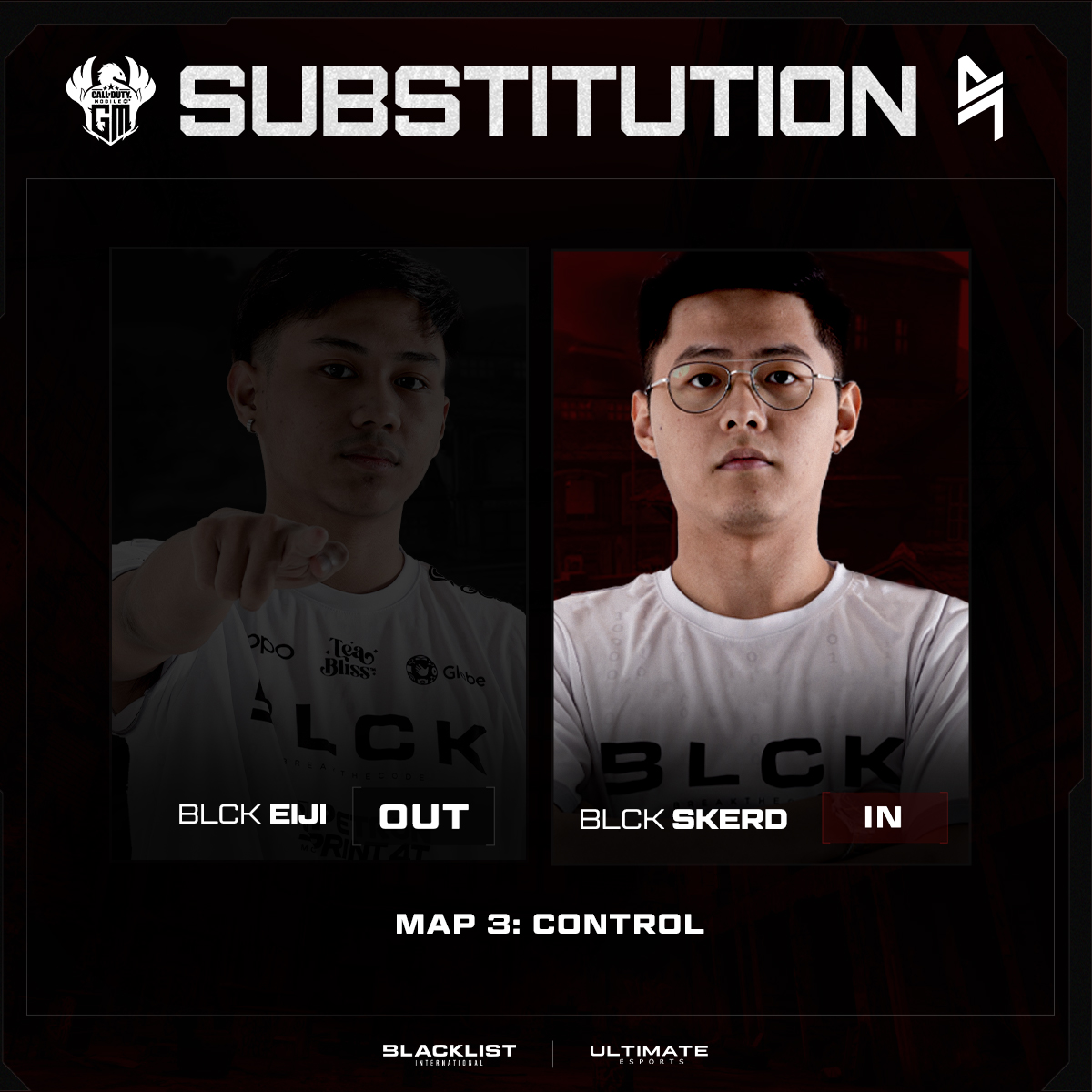 BLACKLIST INTERNATIONAL 👑 on Twitter: "One more sub for Map 3 as Skerd checks back in for Eiji ...