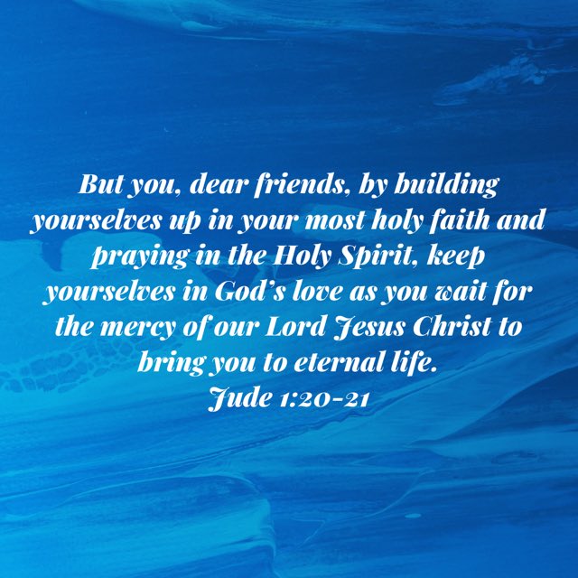 James Weed on Twitter: "20 But you, dear friends, by building ...