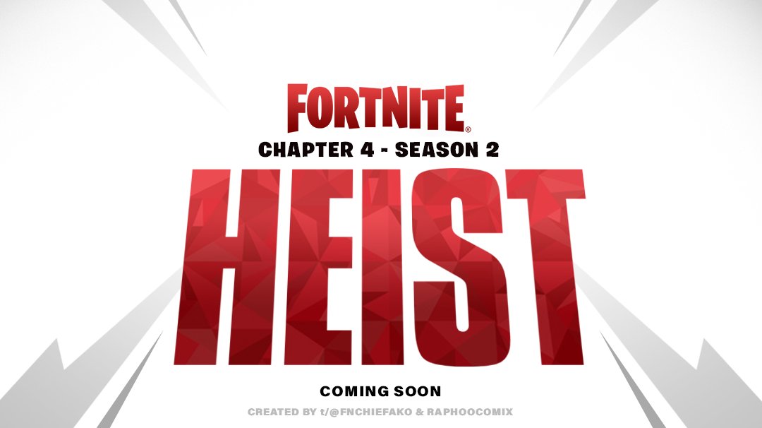 Ako on Twitter: "Fortnite Season 2: HEIST (Concept) releases later TODAY! One of my favorite ...