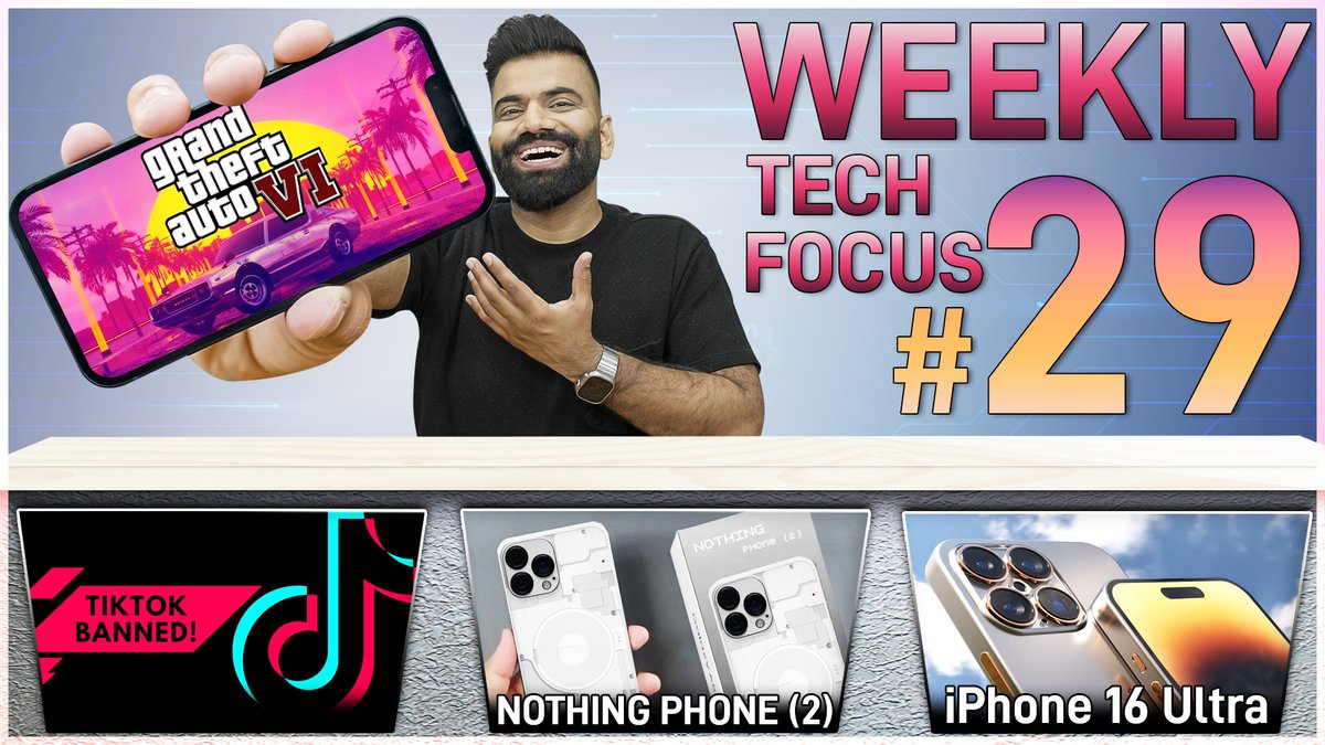 Gaurav Chaudhary on Twitter: "Nothing Phone (2) | GTA 6 Launch | iPhone 16 Ultra | TikTok | WTF ...