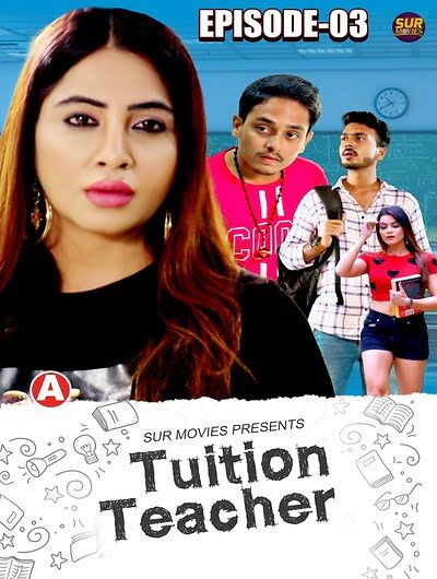 Indian OTT Web Short Film-HDmovie99.Com on Twitter: "Tuition Teacher # ...