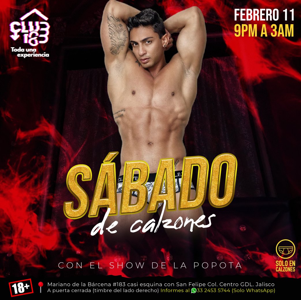 🏠Club 183🔥 on Twitter: "RT @Club183Gdl: SÁBADO 11 | NOCHE DE CALZONES 👉🏼Los sábados se arman las ...