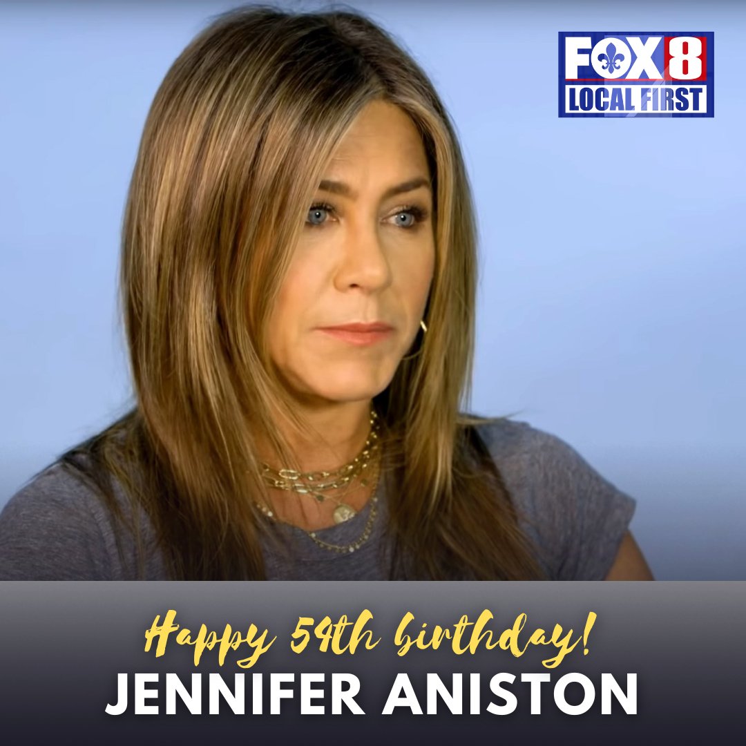 Fox 8 New Orleans On Twitter Happy Birthday To Actress Jennifer