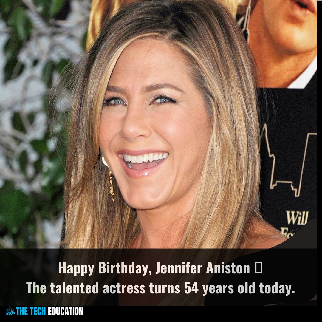Jennifer Anistons Birthday Celebration Happybday To