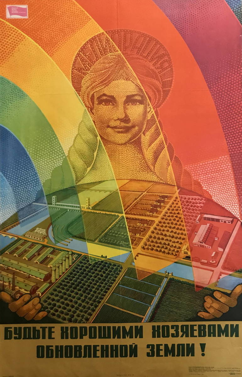 Soviet Visuals on Twitter: ""Be good masters of the reclaimed land!" Soviet poster, 1976."
