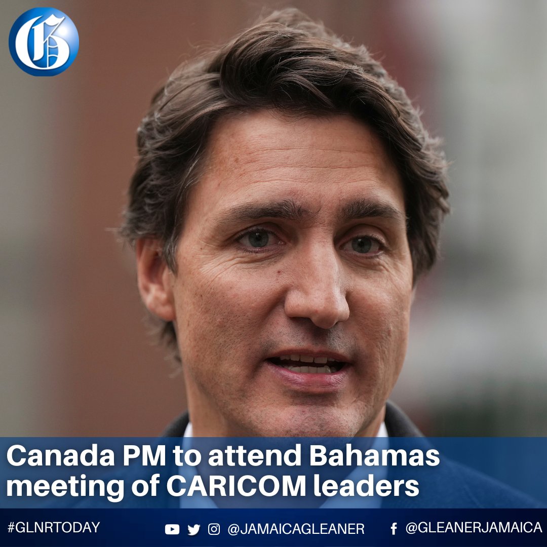 Jamaica Gleaner on Twitter: "Canadian Prime Minister Justin Trudeau will be attending this week ...
