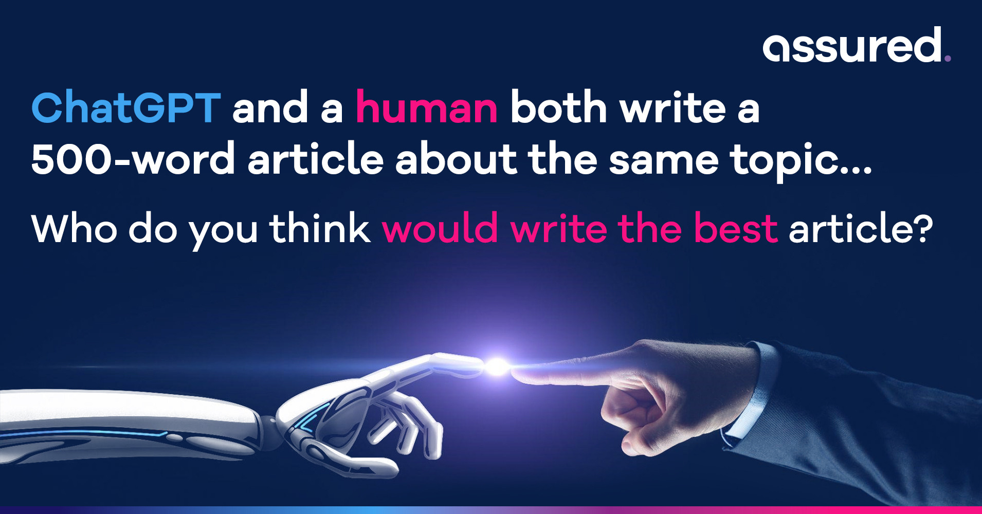 Assured Intelligence on Twitter: "Will AI tools like ChatGPT replace human writers? We ran an ...