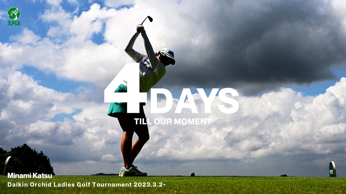 日本女子プロゴルフ協会(JLPGA) on Twitter: "JLPGAツアー開幕まで、あと4日。 @Minami_Katsu_32 #JLPGA"