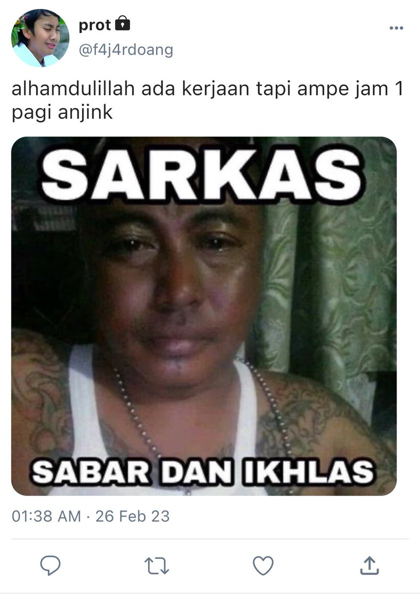 aley on Twitter: "motto kita adalah sarkas (sabar dan ikhlas)"