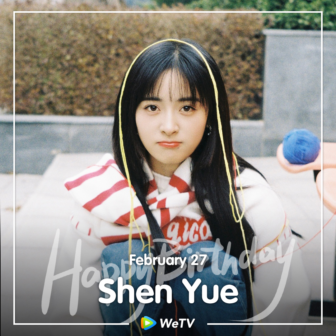 WeTV.Official on Twitter: "Happy Birthday to #ShenYue 🎂🥳 Love your performance in # ...