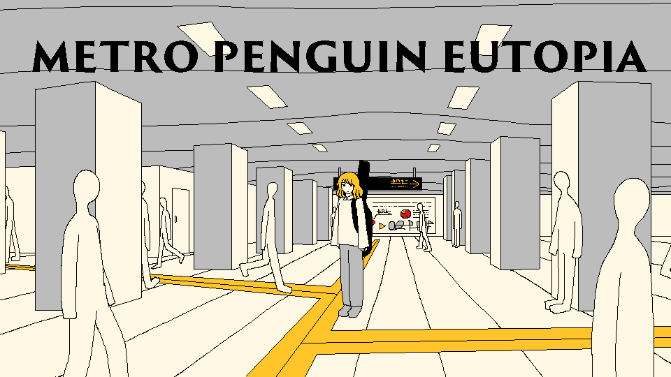 おいし水 on Twitter: "METRO PENGUIN EUTOPIA https://t.co/mgoAQZKaYU" / Twitter