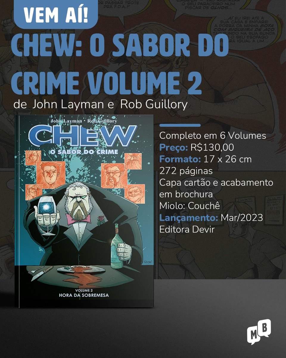 Mangás Brasil on Twitter: "Vem aí, pela editora Devir, o segundo volume de Chew - O Sabor do ...