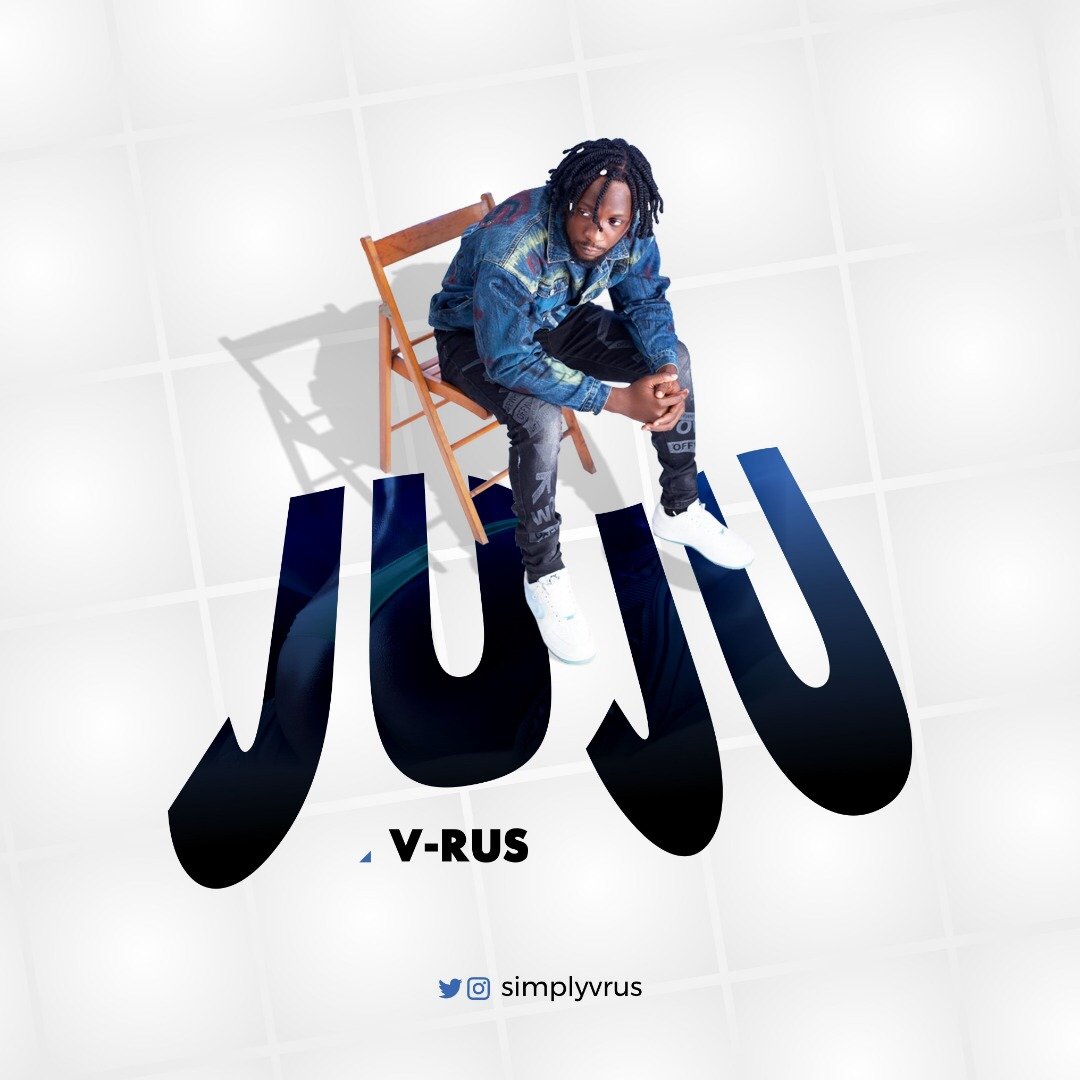 myviralstories on Twitter: "V-rus - Juju (prod. Cyrillic Beatz)https://viral9ja.com/v-rus-juju/"