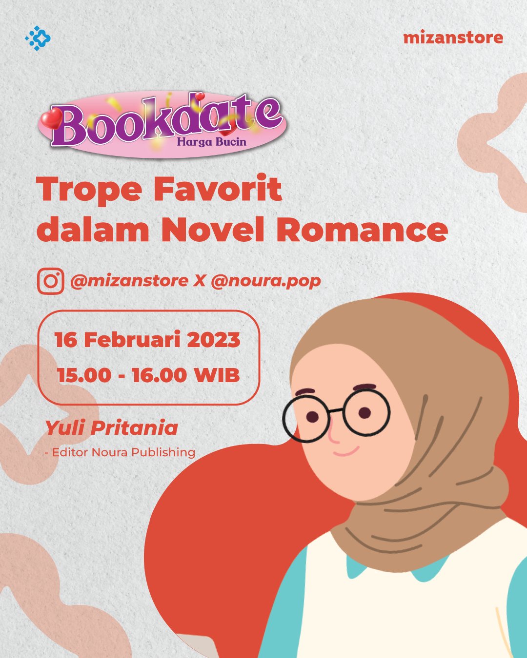 Mizanstore on Twitter: "Welcome to Bookdate #HargaBucin Saksikan live @mizanstore X @noura.pop ⭐ ...