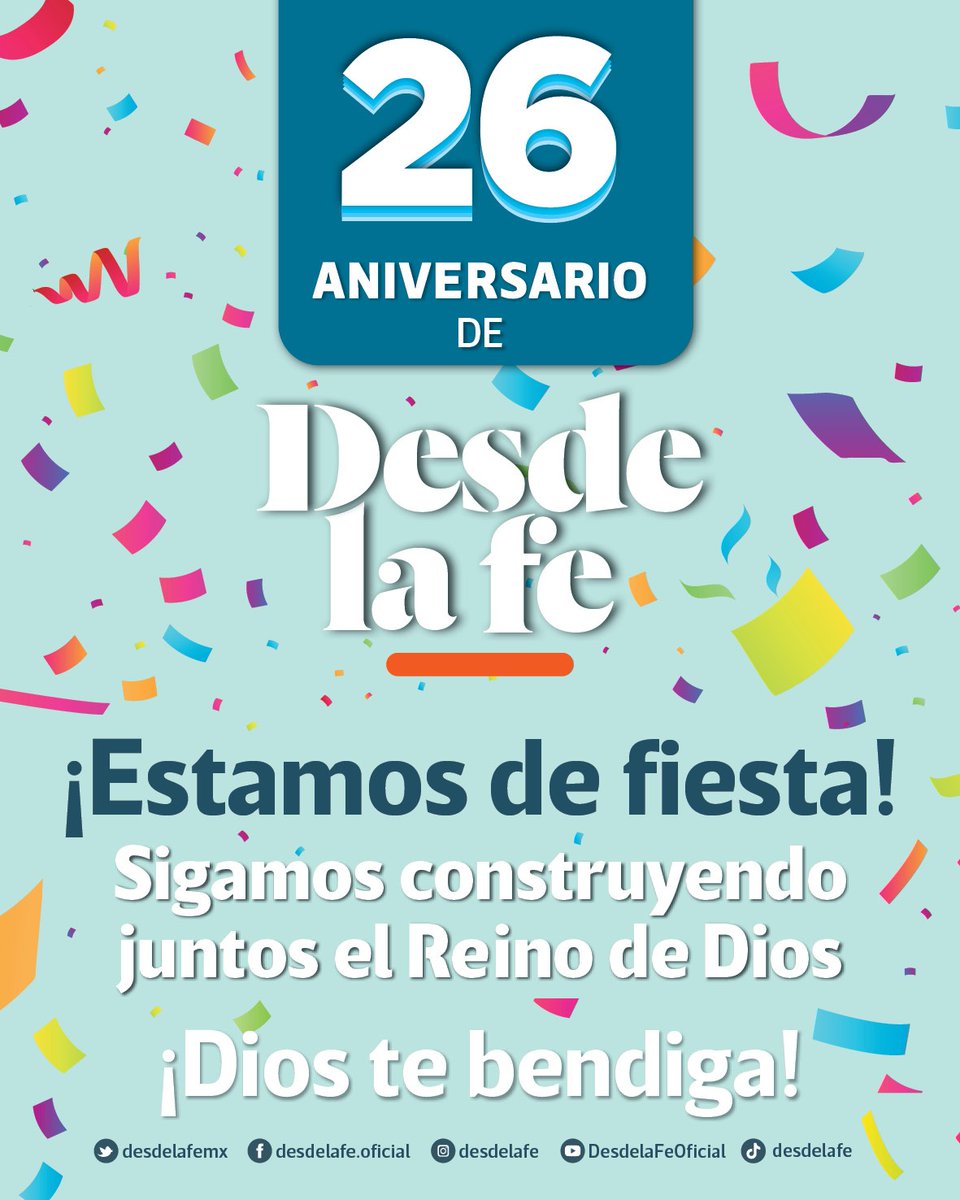 Desde la fe on Twitter: "¡Hoy estamos de fiesta! 🤩🥳 Gracias a Dios, y a ti, estamos celebrando ...