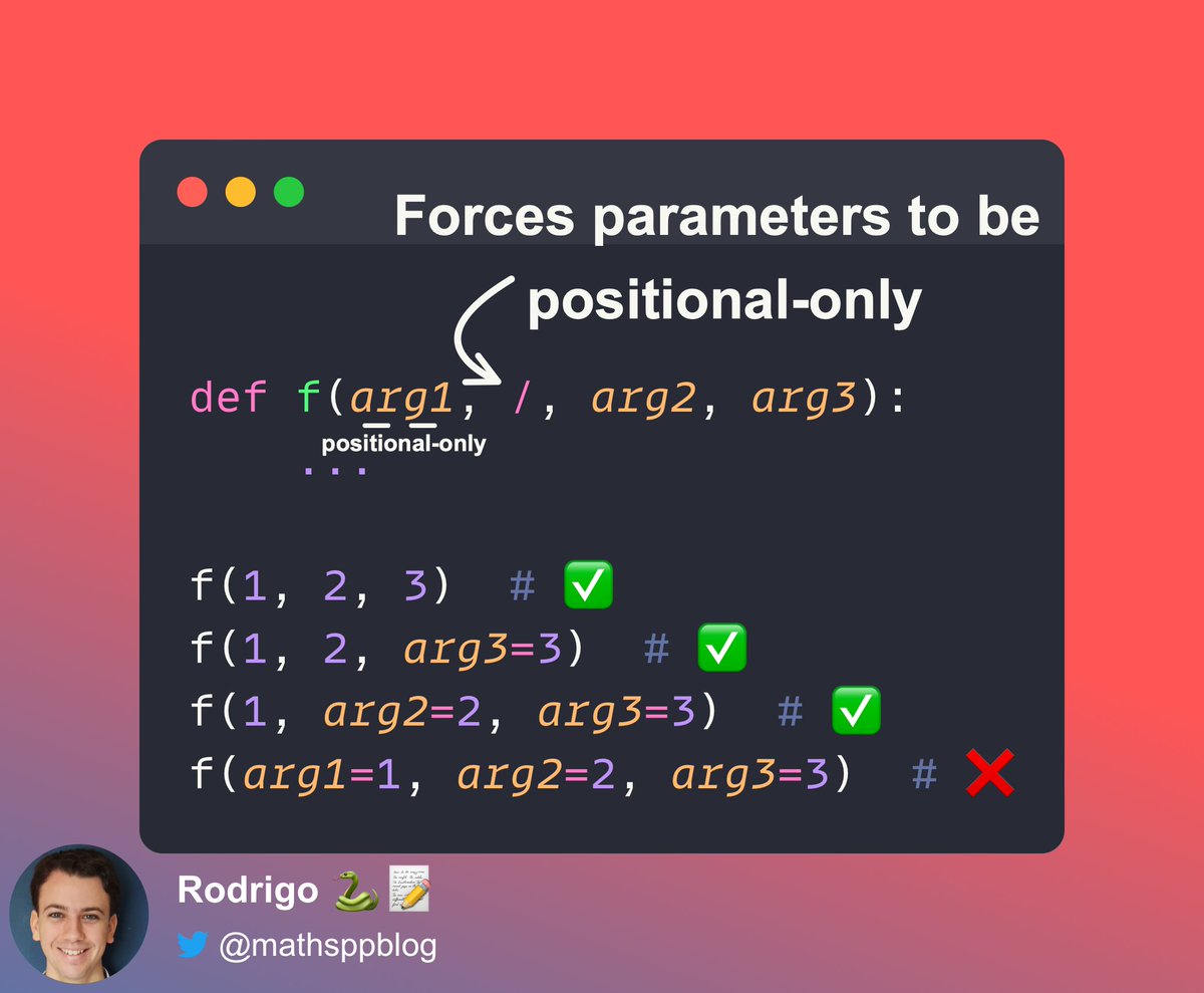 Python 🐍 Functions Take Positional And Keyword Arguments You Can Force Your Functions To Only