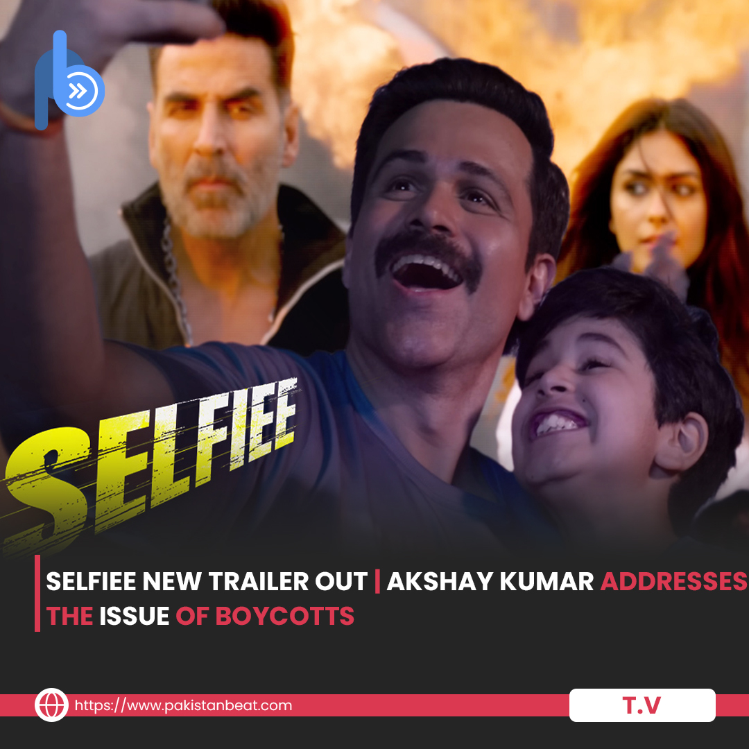 Pakistan Beat on Twitter: "The Second Trailer for Akshay Kumar's Forthcoming Movie Selfiee has ...