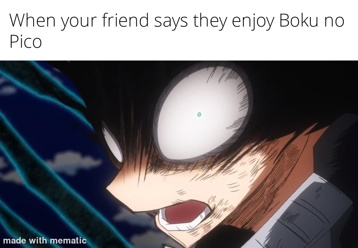 Boku No Pico Meme