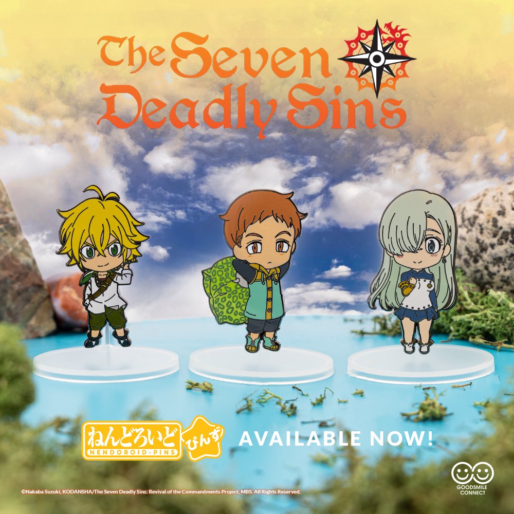 Nendoroid Pins from The Seven Deadly Sins have a mission to join your ...