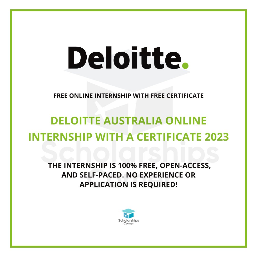 Scholarships Corner on Twitter: "Deloitte Australia Online Internship with a Certificate 2023 ...