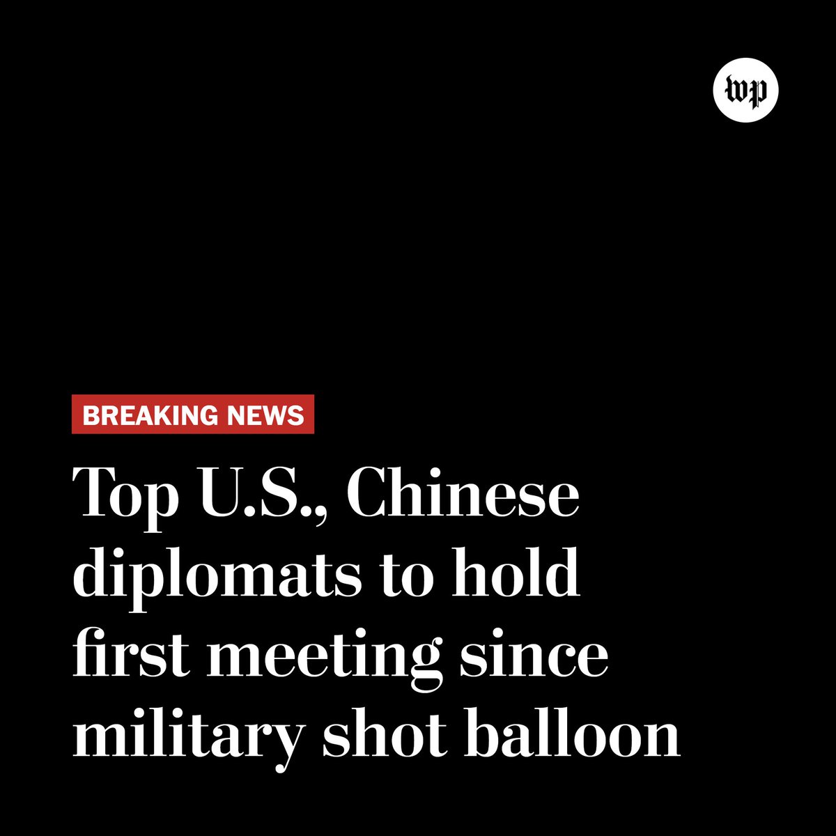 breaking-news-top-u-s-chinese-diplomats-meet-weeks-after-balloon