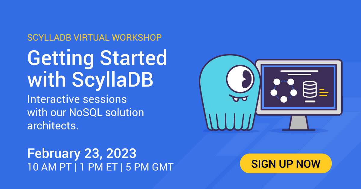 Scylladb On Twitter In Our Free 1 Hour Workshop On February 23 Our