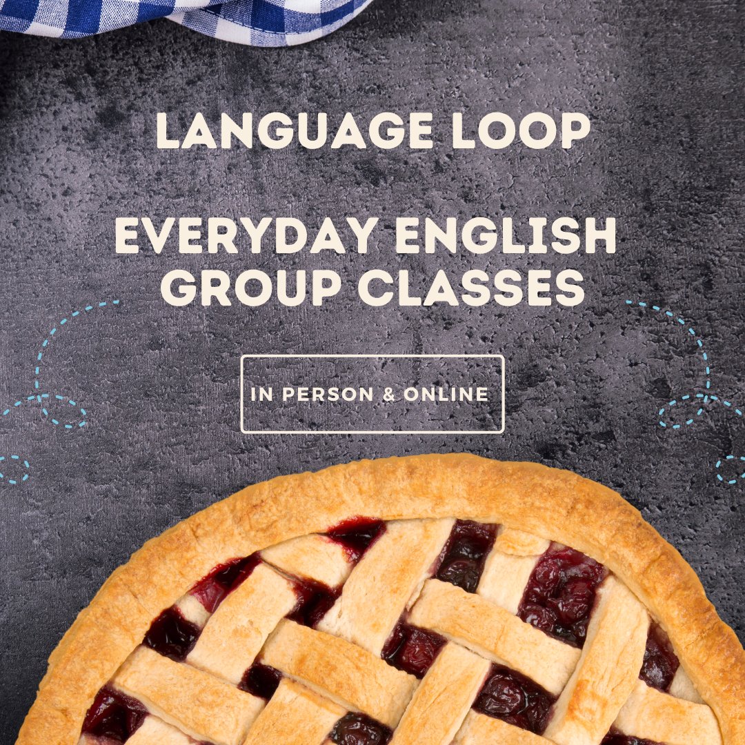 Language Loop on Twitter: "It's National Cherry Pie Day! Enroll in our everyday English group ...