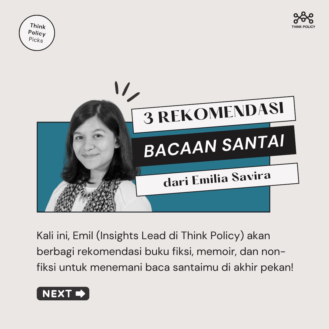 Think Policy on Twitter: "Insights Lead kami, Emilia Savira membagikan tiga rekomendasi bacaan ...