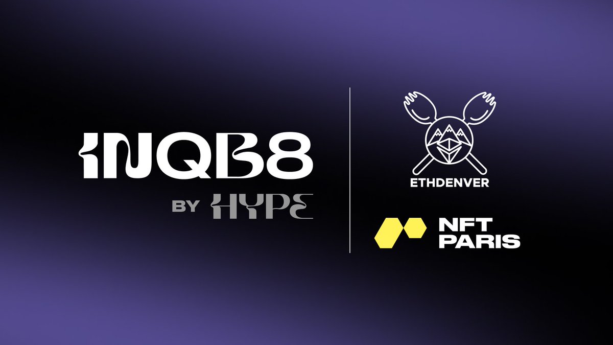 Archam on Twitter: "RT @inqb8_: The INQB8 team will be at ETH Denver and NFT Paris 👀 Comment if ...