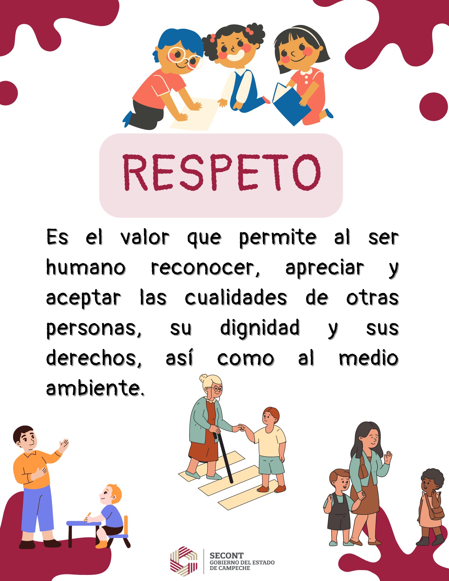 Valor Respeto Boletín N°4 (C.E) Valor: RESPETO – Colegio