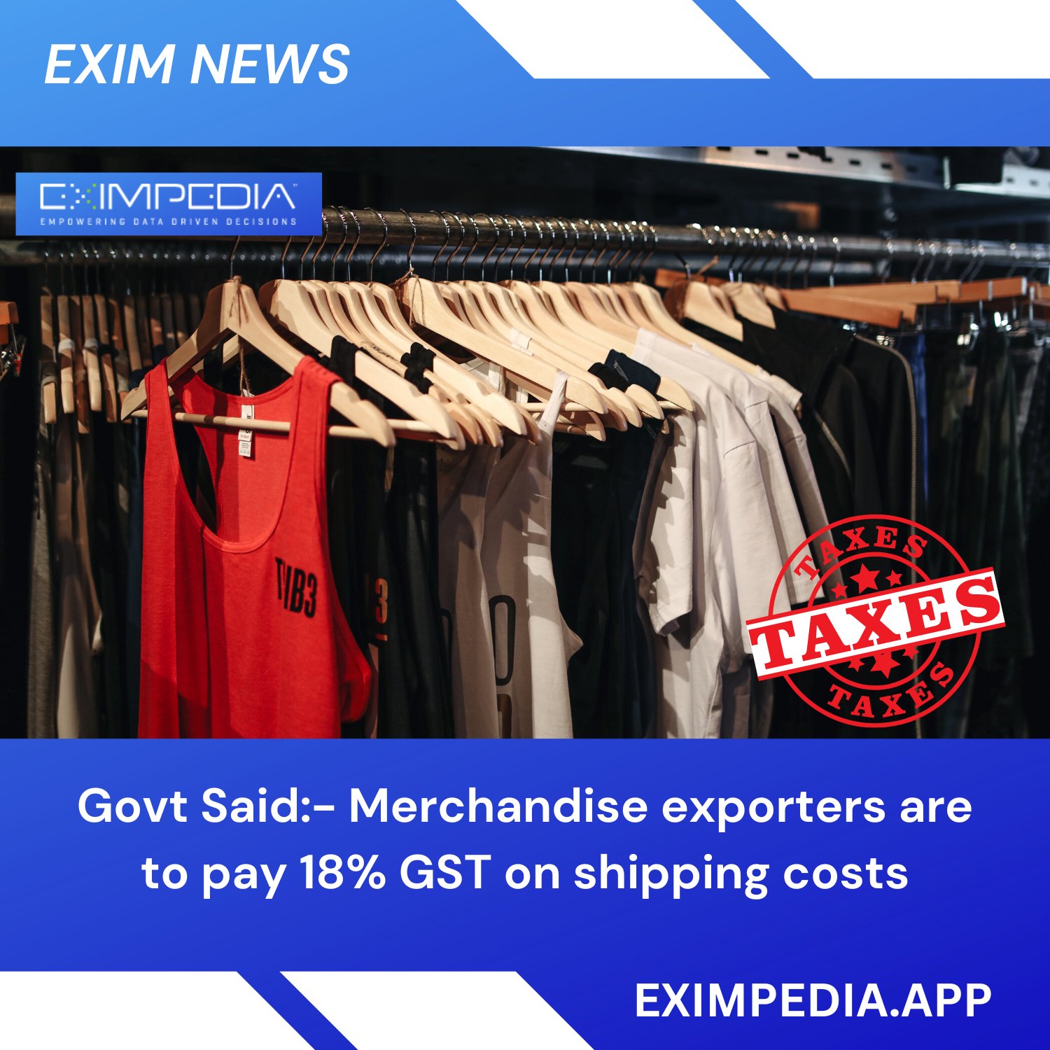 Exim Pedia on Twitter: "Merchandise exporters will have to cough up 18% goods and services tax ...