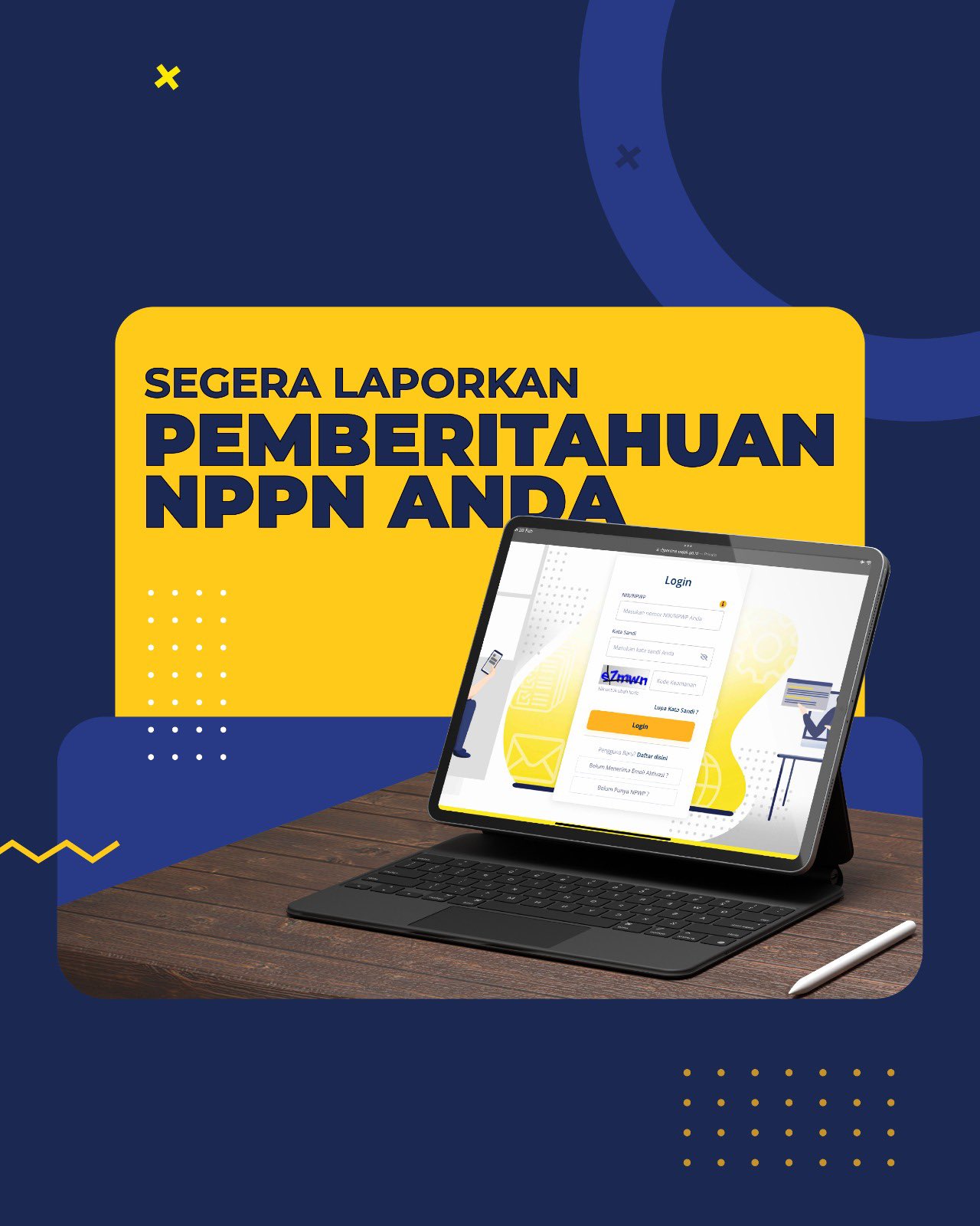 #PajakKitaUntukKita on Twitter: "Segera laporkan pemberitahuan NPPN #KawanPajak, ya! https://t ...