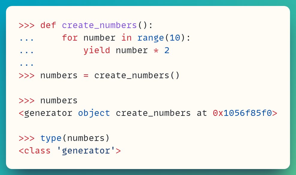 Day 7 ––– ––– Generator ––– So, the term generator is used to refer to ...
